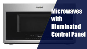 Best Microwaves with Illuminated Control Panel - 2024 Reviews