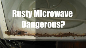 Is a Microwave with Rust Inside Dangerous? Risks & What to Do